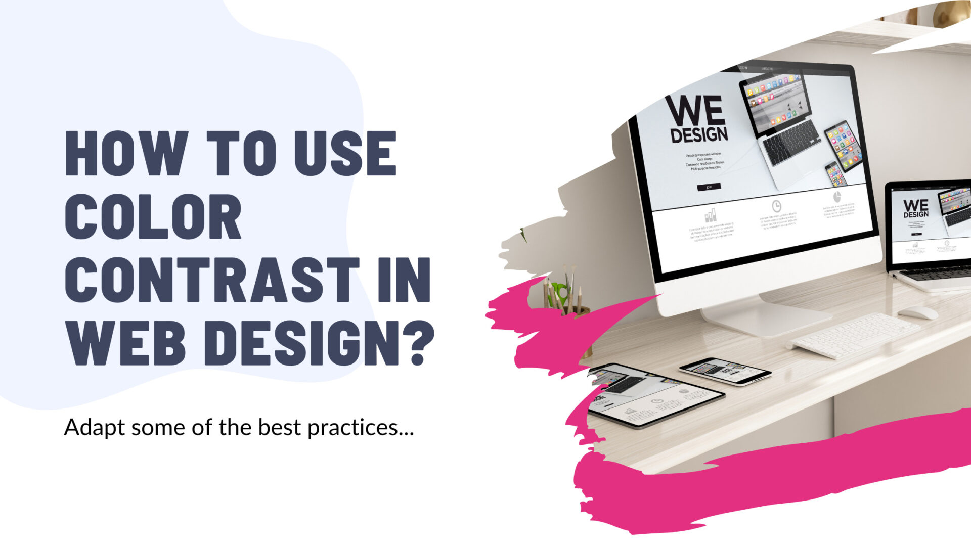 How to Use Color Contrast in Web Design? - Komomedia.io