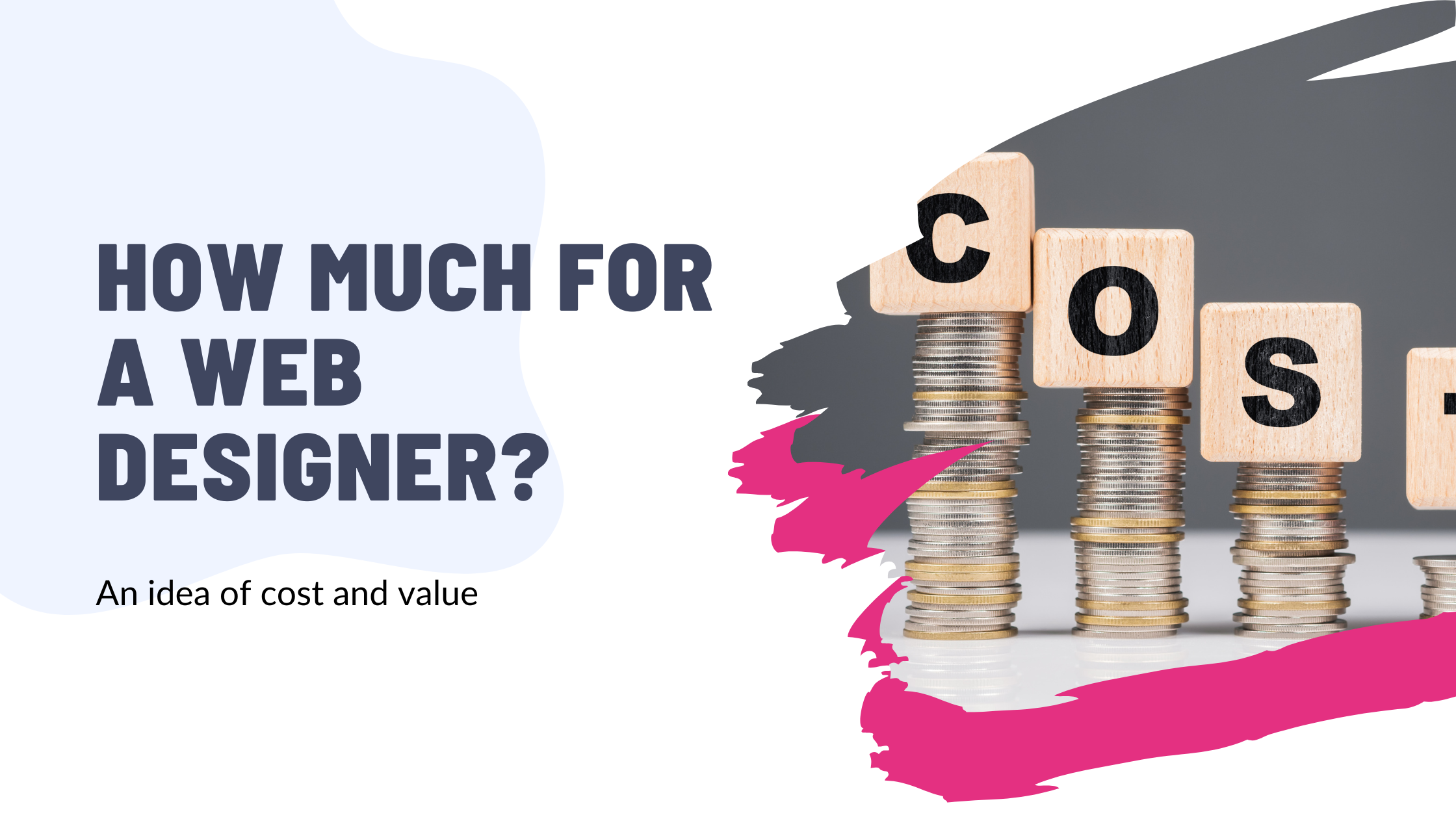 How Much for a Web Designer? Understanding Costs and Value - Komomedia.io