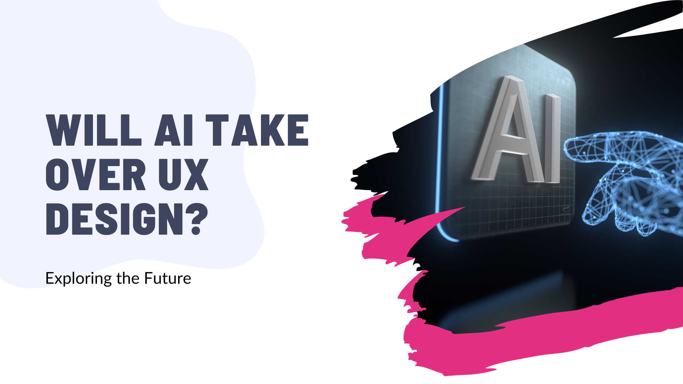 Will AI Take Over UX Design? Exploring the Future - Komomedia.io