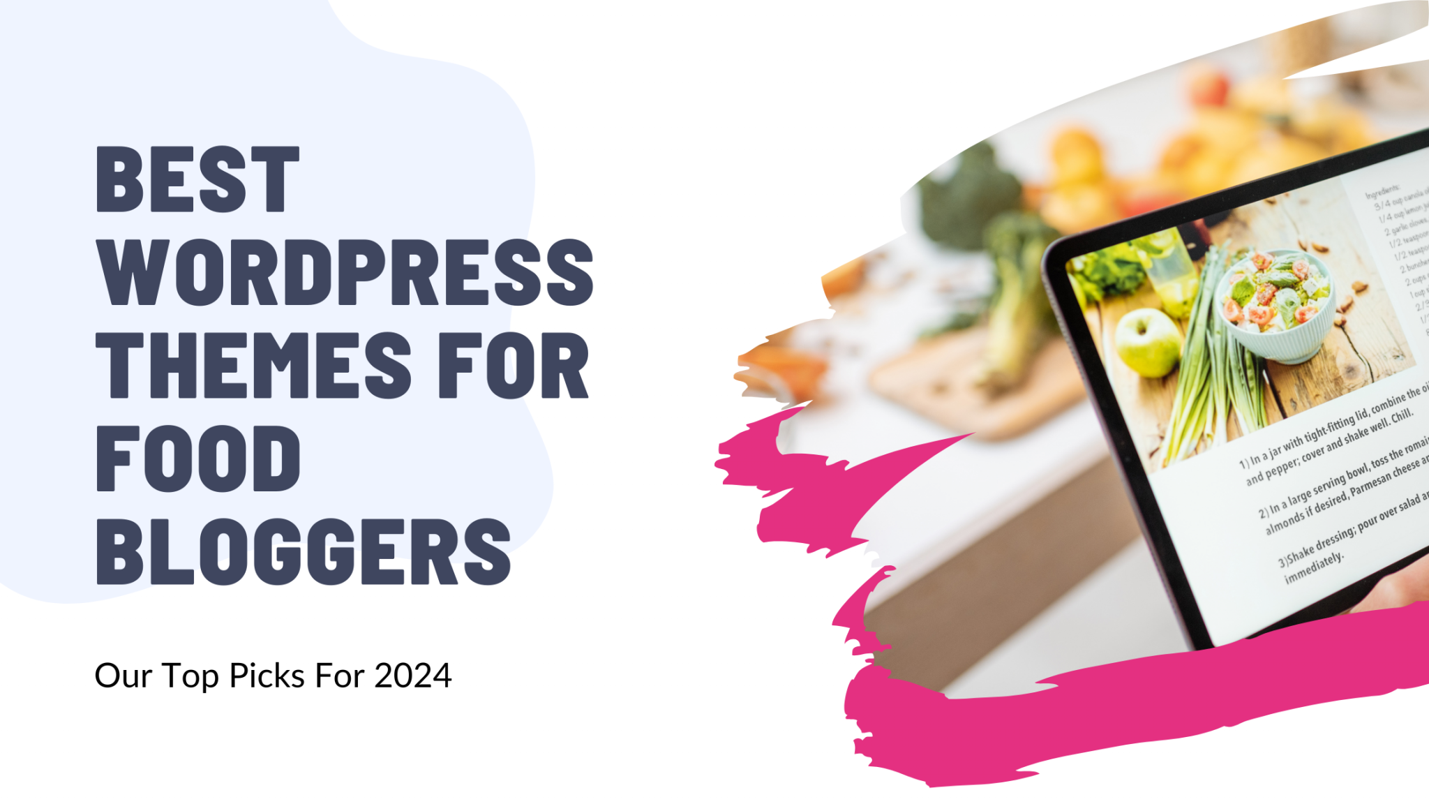 Best WordPress Themes for Food Bloggers: Delicious Designs - Komomedia.io