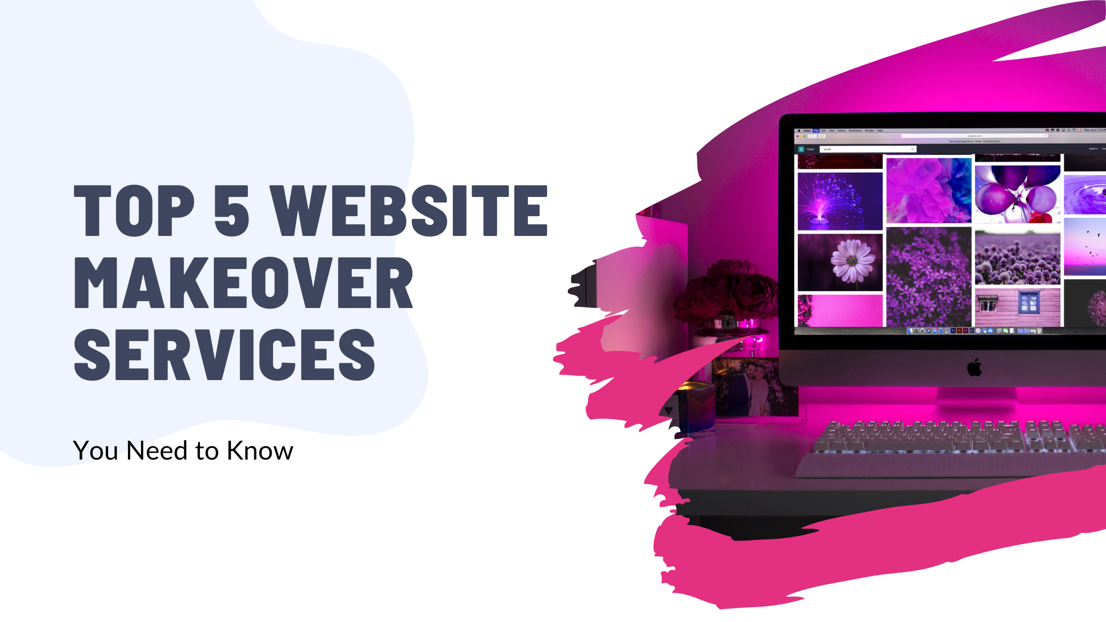 Top 5 Website Makeover Services You Need to Know - Komomedia.io